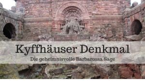 Kyffhäuser Denkmal: Auf den Spuren der Barbarossa Sage