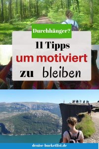 11 Tipps, um motiviert zu bleiben - Ziele erreichen